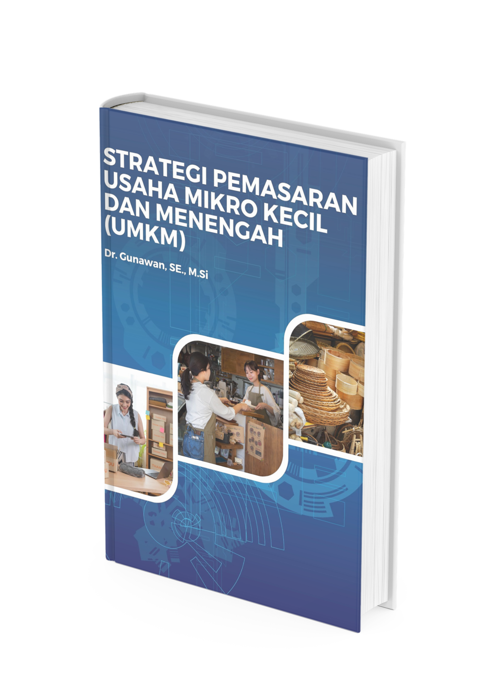 STRATEGI PEMASARAN USAHA MIKRO KECIL DAN MENENGAH (UMKM) - Home Sinopsis